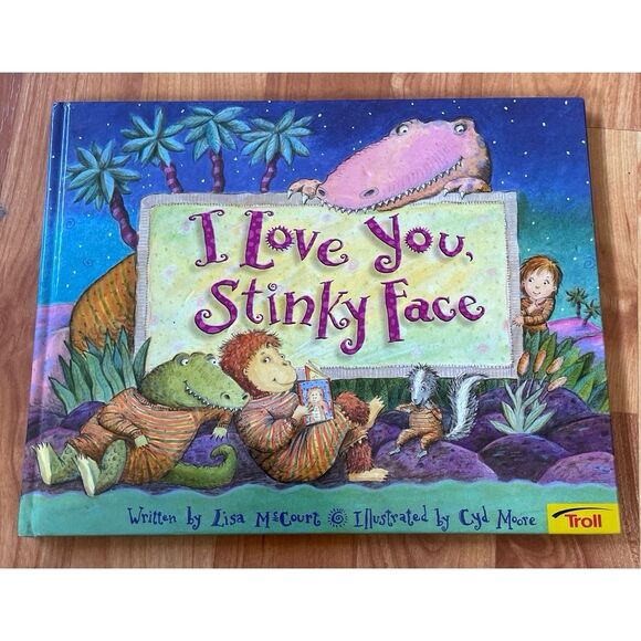 Toys | I Love You Stinky Face Book | Poshmark